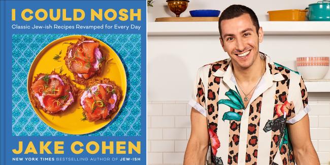 I COULD NOSH: Classic Jew-ish Recipes Revamped for Every Day | Skirball ...