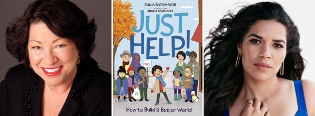 Justice Sonia Sotomayor—Just Help! How to Build a Better World ...